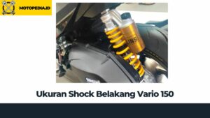 √ Berapa Ukuran Shock Belakang Vario 150?