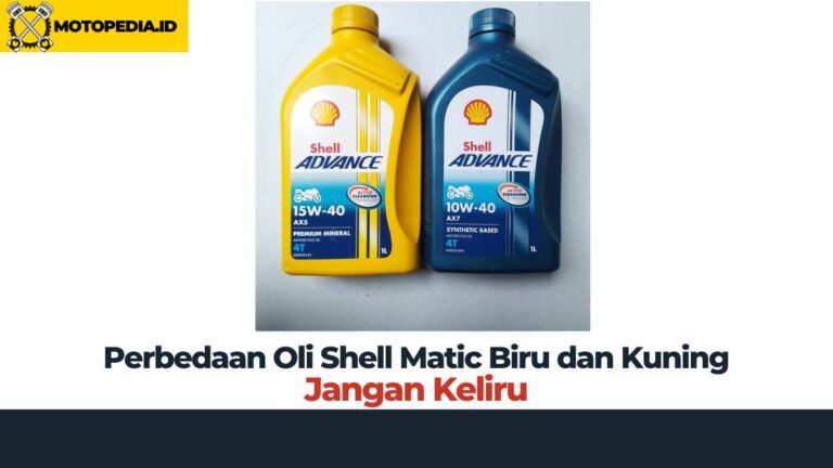 √ Perbedaan Oli Shell Matic Biru dan Kuning! Jangan Keliru